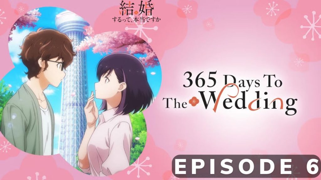 365 Days to the Wedding - Season 1, Episode 6: Feelings in the Air ...